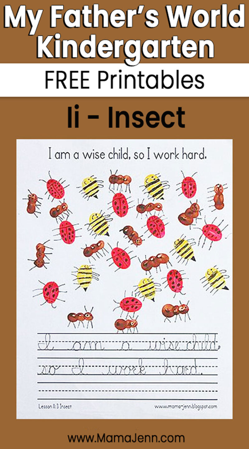 Ii is for Insect: MFW Kindergarten FREE Copywork & Craft Pages