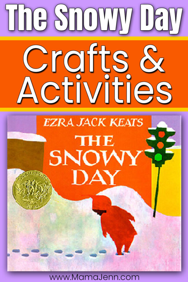 The Snowy Day - Activities, Crafts & Printables to go with the book!