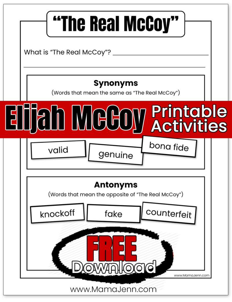 Elijah McCoy: The REAL McCoy [FREE Printable Activity Pages]