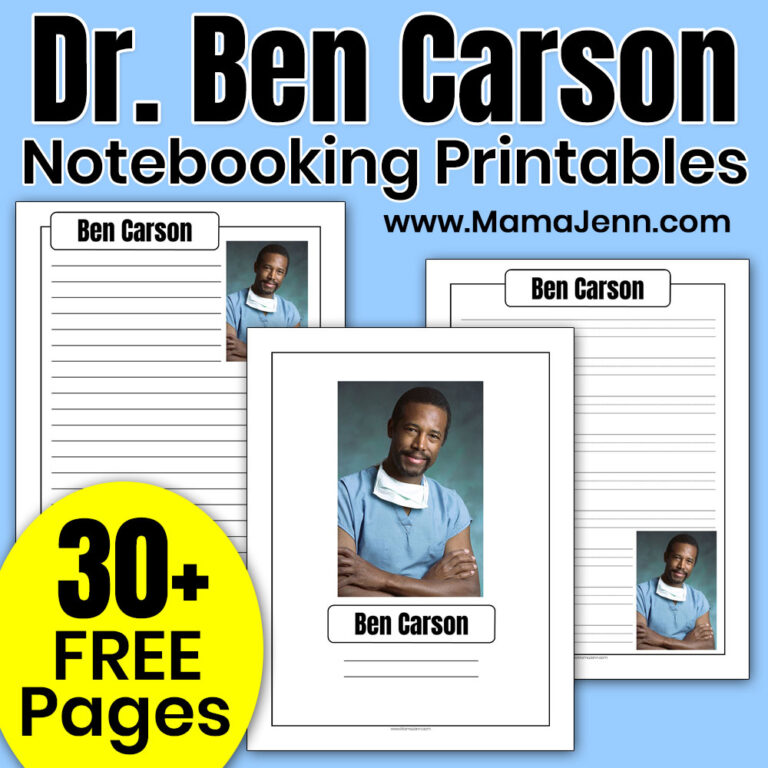 Dr. Ben Carson Notebooking Pages (FREE Printables)