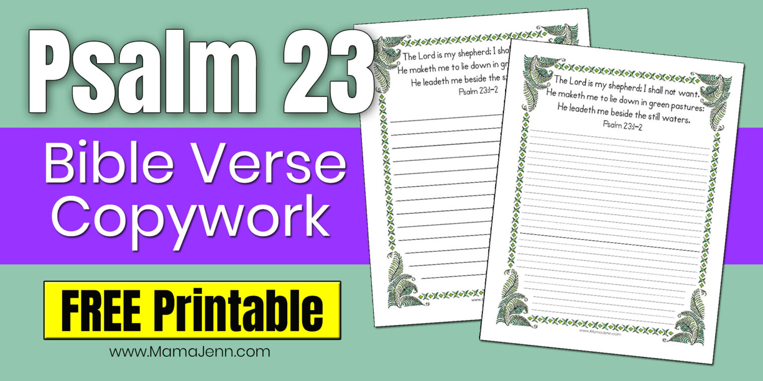 Psalm 23 Bible Verse Copywork Pages - FREE Printables to Download